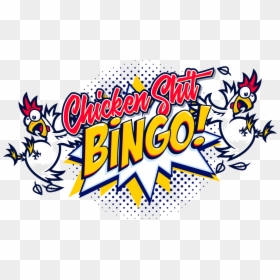 Chicken Shit Bingo Logo, HD Png Download - vhv