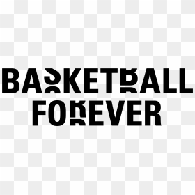 Image - Basketball Forever Logo, HD Png Download - vhv